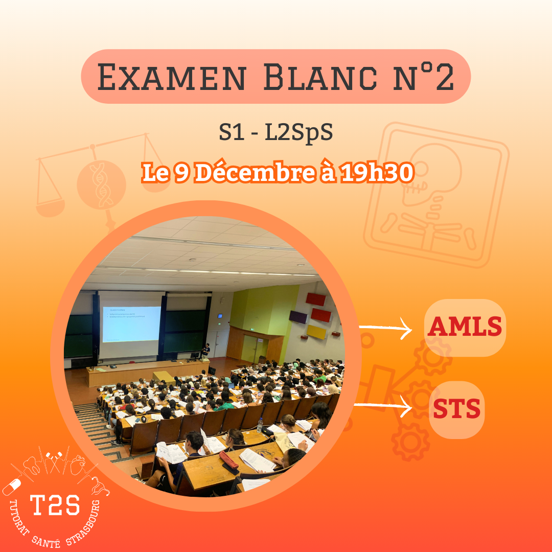 Examen Blanc N°2 de L2 • Tutorat Santé Strasbourg